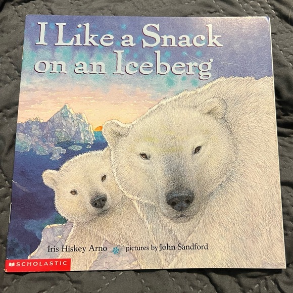 Scholastic | Other | 34 518 I Like A Snack On An Iceberg Cute Childrens ...